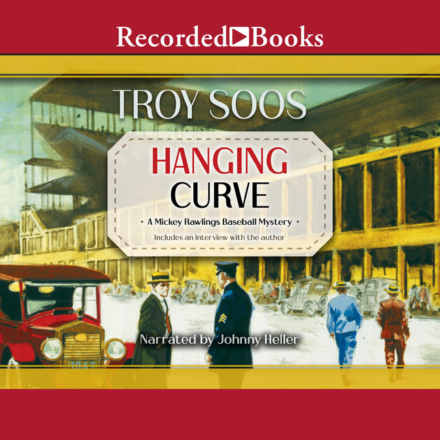 Hanging Curve: Mickey Rawlings Baseball, Book 6 | Audiobook on Spotify