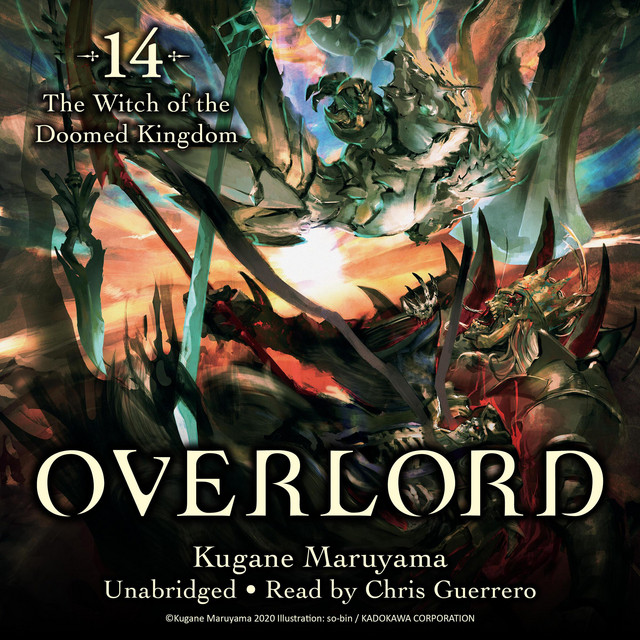Overlord, Vol. 14: The Witch of the Doomed Kingdom | Audiobook on Spotify