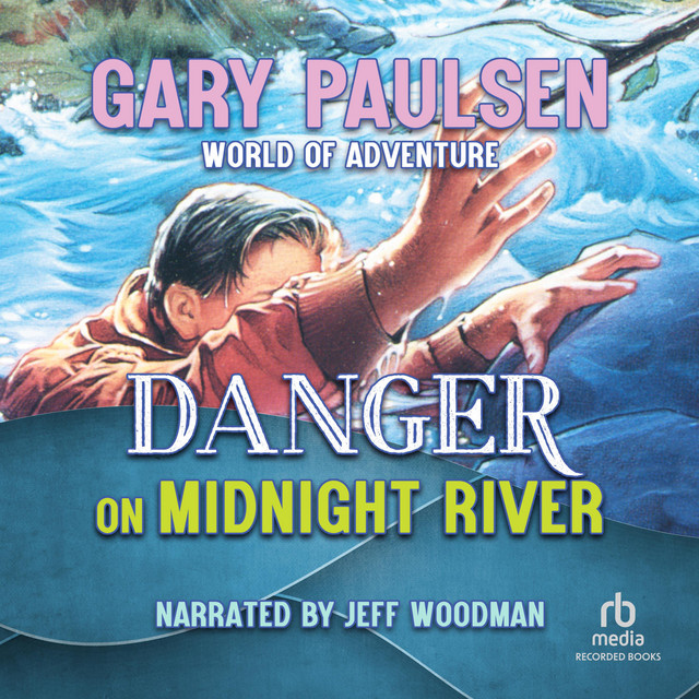 Danger on Midnight River | Audiobook on Spotify