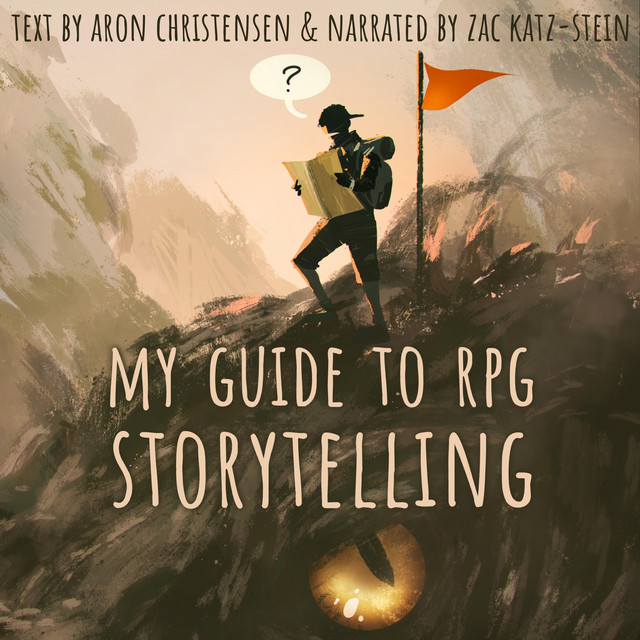 My Guide to RPG Storytelling | Audiobook on Spotify