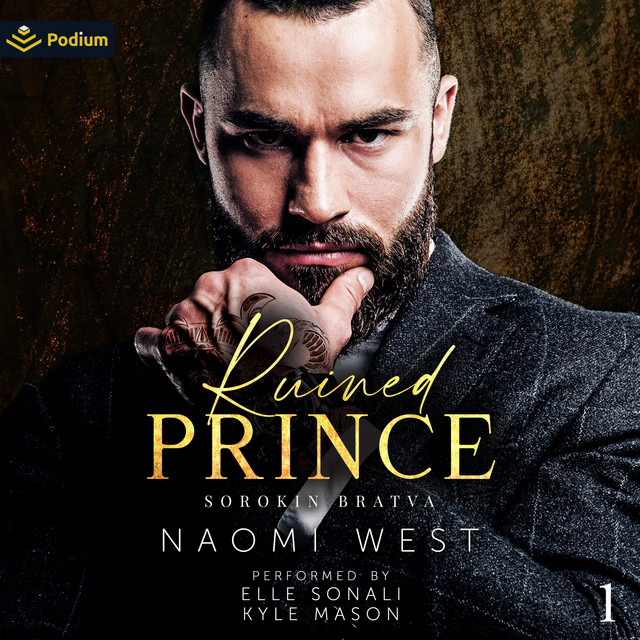 Ruined Prince: Sorokin Bratva, Book 1 | Audiobook on Spotify