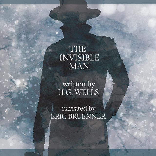 The Invisible Man | Audiobook on Spotify