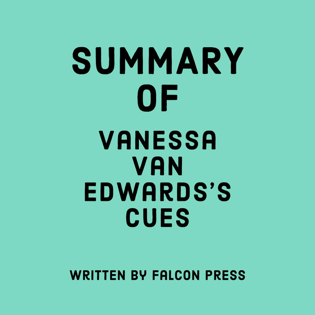 Summary of Vanessa Van Edwards's Cues | Audiobook on Spotify