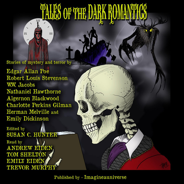 Tales of the Dark Romantics: Stories of Mystery and Terror by Edgar ...