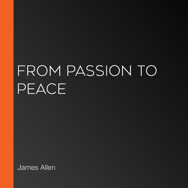 From Passion to Peace | Audiobook on Spotify