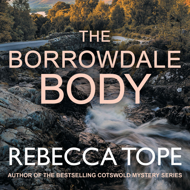 The Borrowdale Body | Audiobook on Spotify