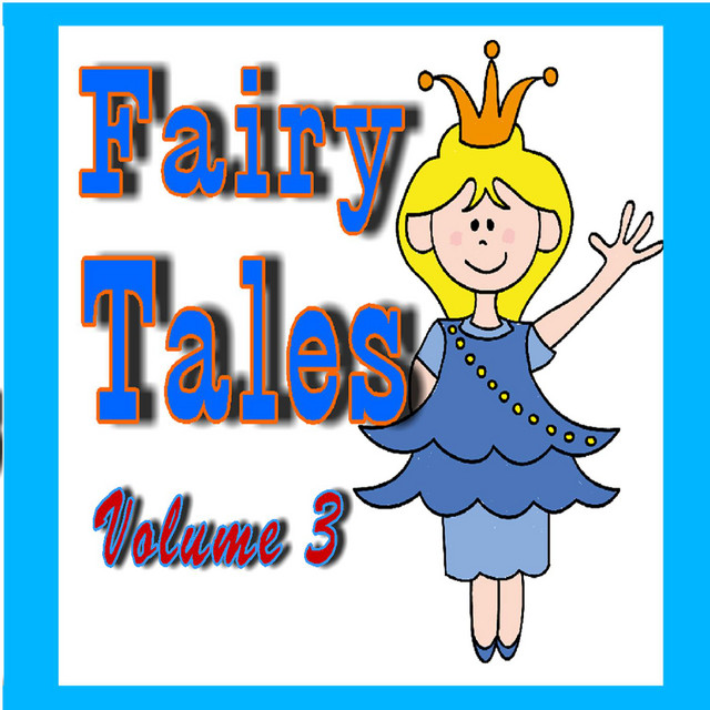Fairy Tales: Volume 3 | Audiobook on Spotify