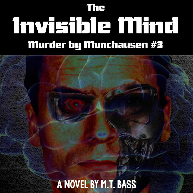 The Invisible Mind: The Evil Men Do Lives After Them… | Audiobook on ...