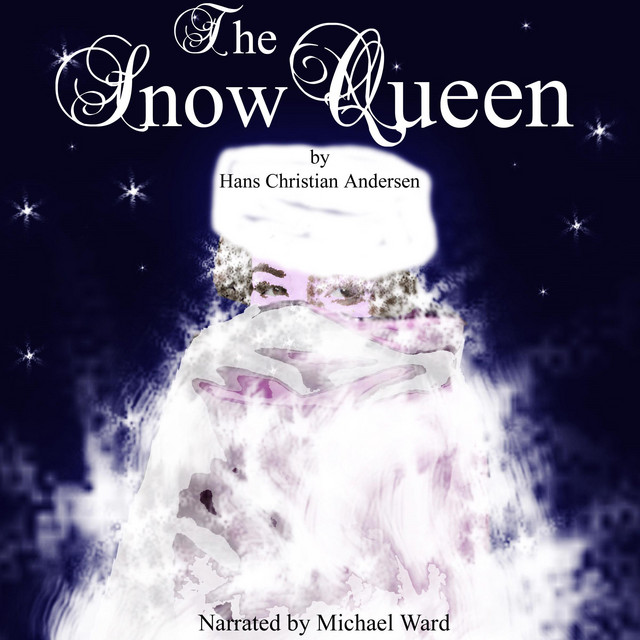 The Snow Queen | Audiobook on Spotify