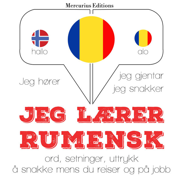 Jeg lærer rumensk: Jeg hører, jeg gjentar, jeg snakker | Audiobook on ...