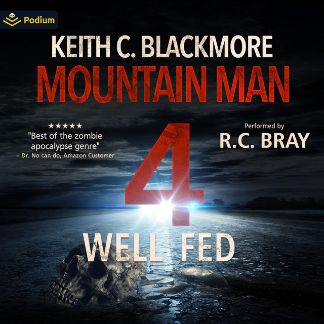 Well Fed: Mountain Man, Book 4 | Audiobook on Spotify