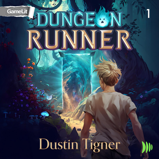 Dungeon Runner 1: A GameLit Adventure | Audiobook on Spotify