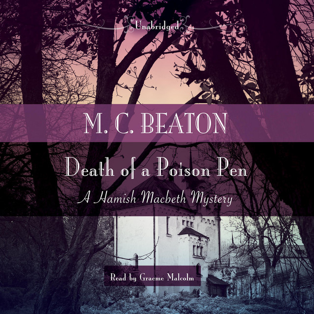 Death of a Poison Pen: A Hamish Macbeth Mystery | Audiobook on Spotify