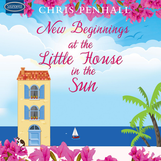New Beginnings at the Little House in the Sun | Audiobook on Spotify