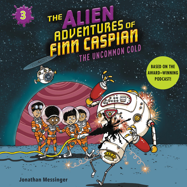 The Alien Adventures of Finn Caspian #3: The Uncommon Cold | Audiobook ...