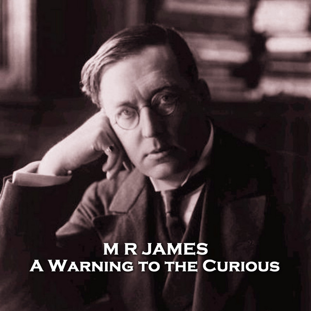 A Warning to the Curious: From their pens to your ears, genius in every ...