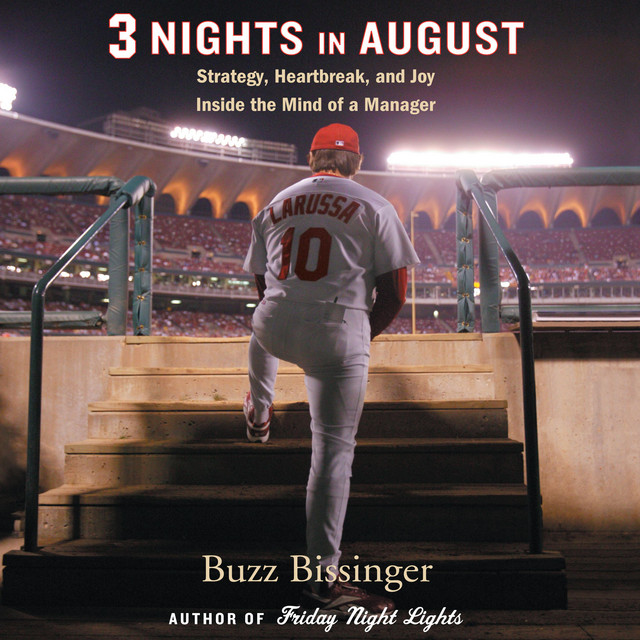 Three Nights in August: Strategy, Heartbreak, and Joy: Inside the Mind ...