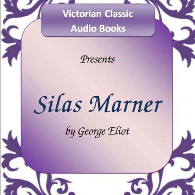Silas Marner | Audiobook on Spotify