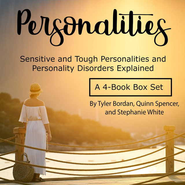 Personalities: Sensitive and Tough Personalities and Personality ...