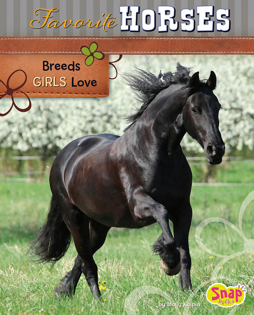 Favorite Horses: Breeds Girls Love | Audiobook on Spotify