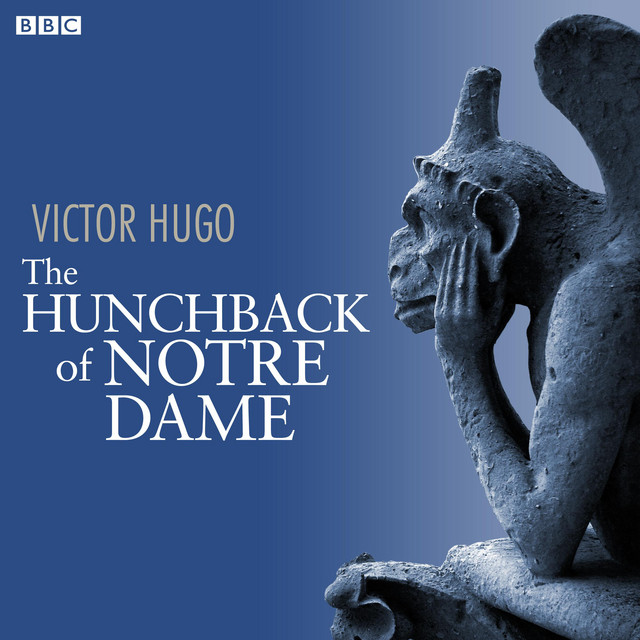The Hunchback Of Notre Dame | Audiobook on Spotify