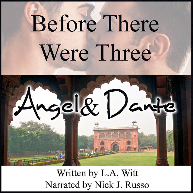Before There Were Three: Angel & Dante | Audiobook on Spotify