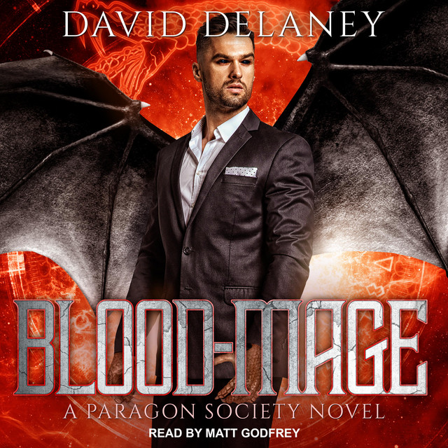 Blood-Mage: A Paragon Society Novel | Audiobook on Spotify