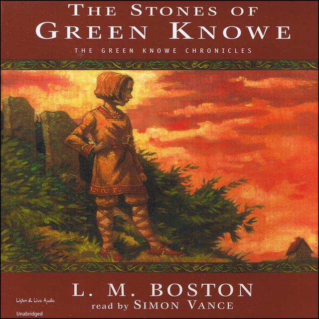 The Stones of Green Knowe | Audiobook on Spotify