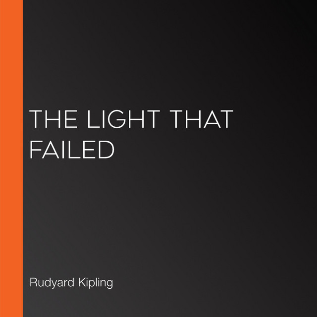 The Light That Failed | Audiobook on Spotify