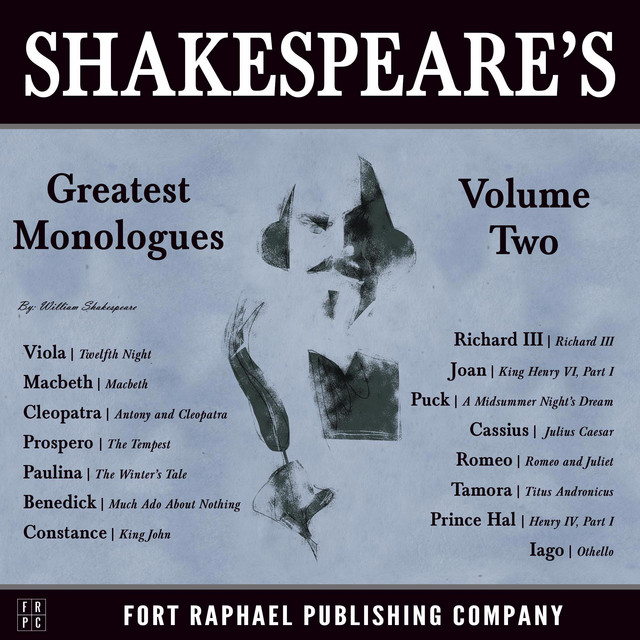 Shakespeare's Greatest Monologues: Volume II | Audiobook on Spotify