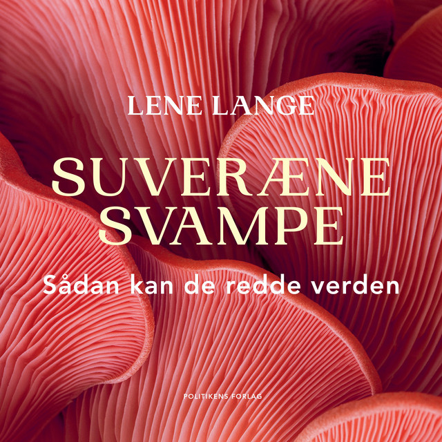 Suveræne svampe: Sådan kan de redde verden | Audiobook on Spotify
