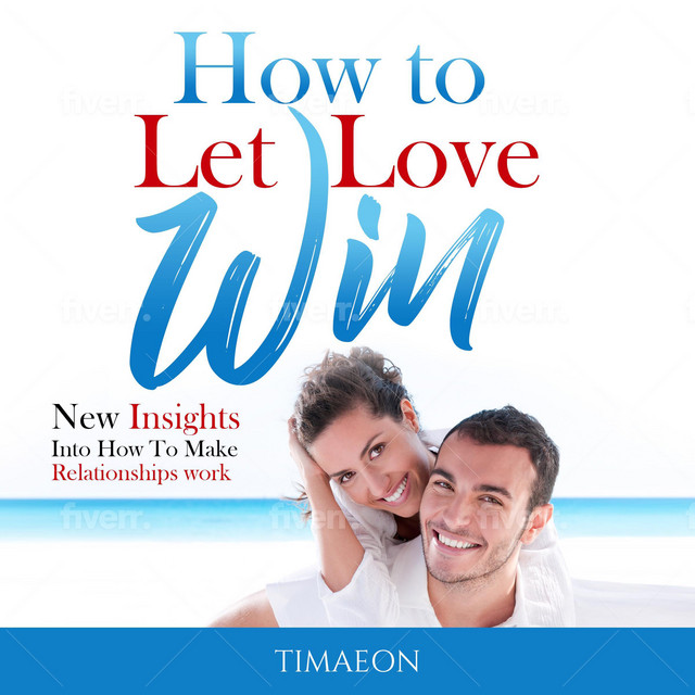 How to Let Love Win! | Audiobook on Spotify