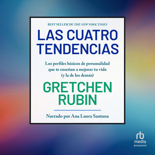 Las cuatro tendencias: Los perfiles básicos de personalidad que te ...
