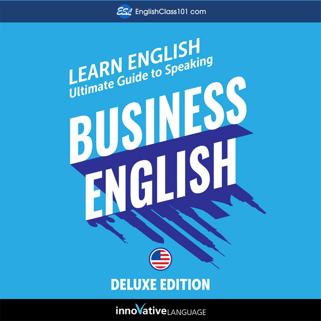 Learn English: Ultimate Guide to Speaking Business English for ...