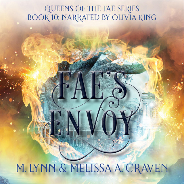 Fae's Envoy (Queens of the Fae Book 10) | Audiobook on Spotify