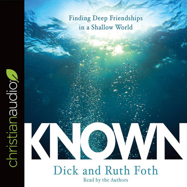 Known: Finding Deep Friendships in a Shallow World | Audiobook on Spotify