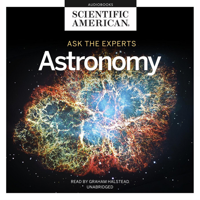 Ask the Experts: Astronomy | Audiobook on Spotify