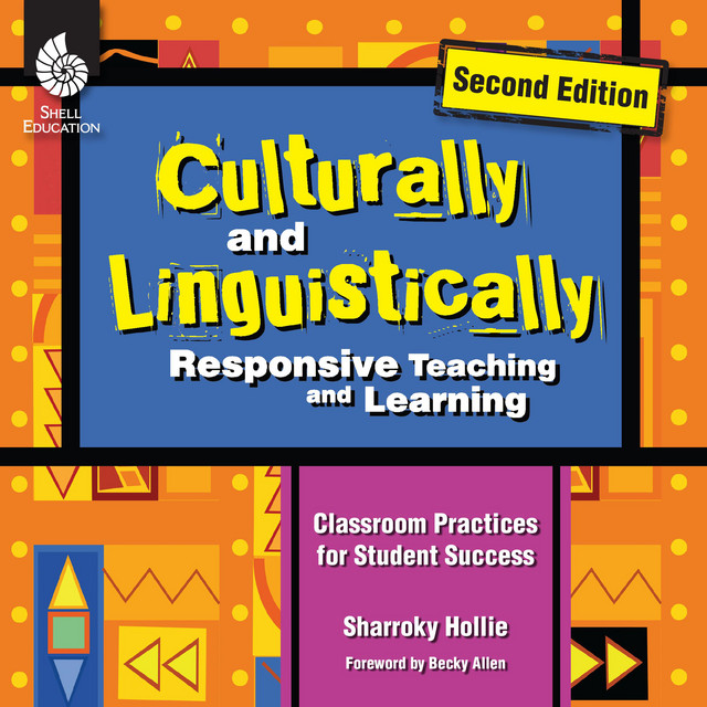 culturally-and-linguistically-responsive-teaching-and-learning-second