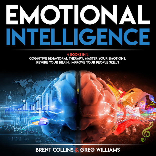 Emotional Intelligence: 4 BOOKS in 1: Cognitive Behavioral Therapy ...