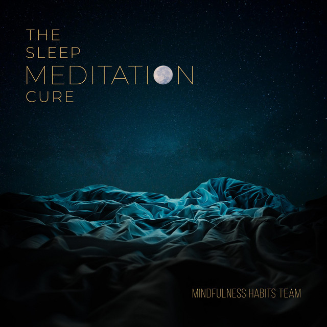 The Sleep Meditation Cure: Transform How You Sleep with Guided ...