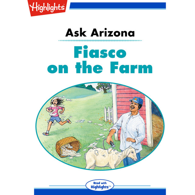 Ask Arizona: Fiasco on the Farm: Read with Highlights | Audiobook on ...