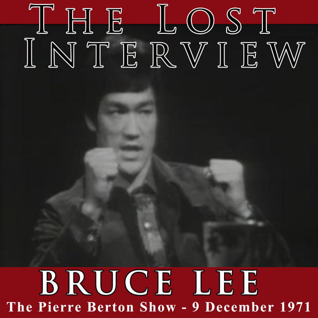 The Lost Interview - Bruce Lee: The Pierre Berton Show - 9 December ...