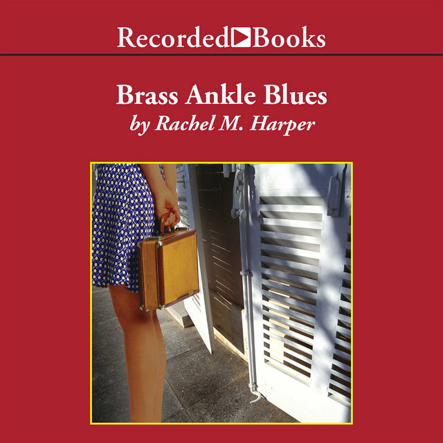 Brass Ankle Blues | Audiobook on Spotify