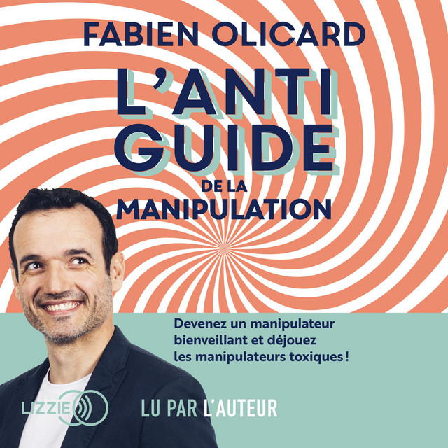 L'antiguide de la manipulation | Audiobook on Spotify