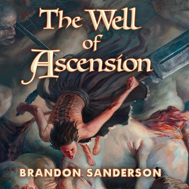 The Well of Ascension: Book Two of Mistborn | Audiobook on Spotify