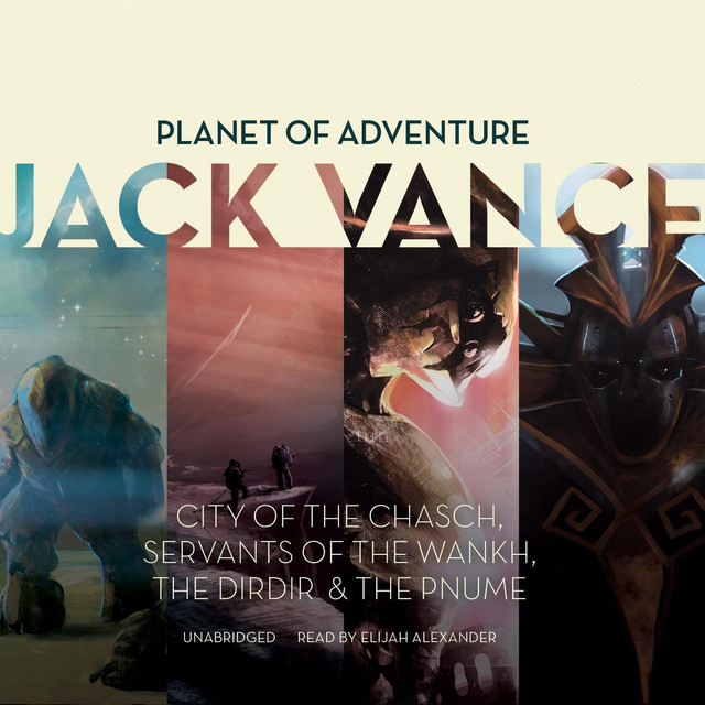 Planet of Adventure: City of the Chasch, Servants of the Wankh, The ...