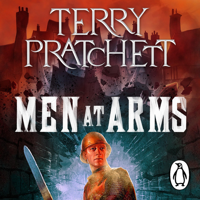 Men At Arms: (Discworld Novel 15) | Audiobook on Spotify