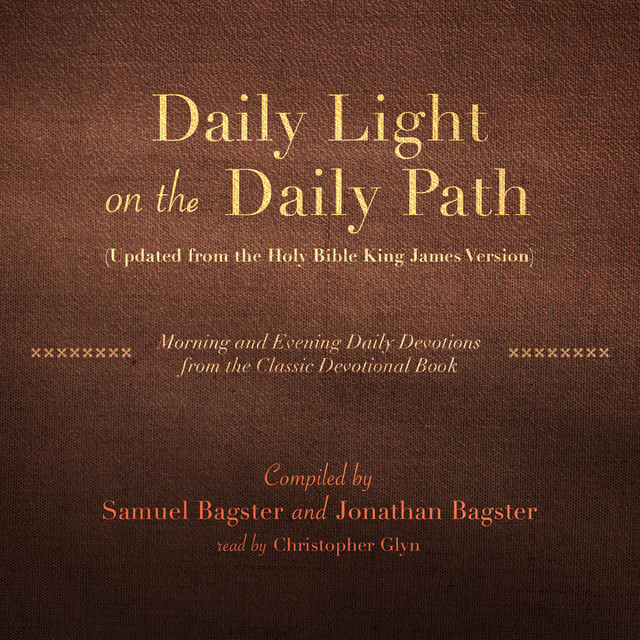 Daily Light on the Daily Path (Updated from the Holy Bible King James ...