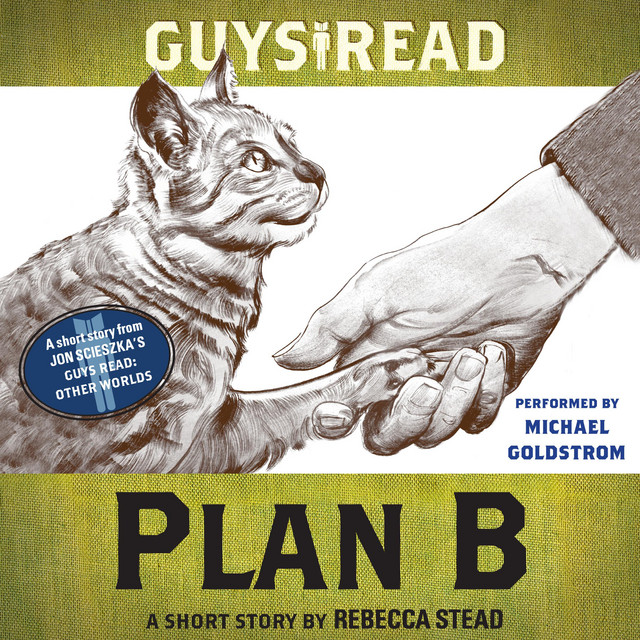 Guys Read: Plan B: A Short Story from Guys Read: Other Worlds ...