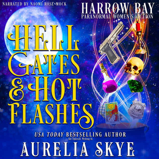 Hell Gates & Hot Flashes: Paranormal Women's Fiction | Audiobook on Spotify